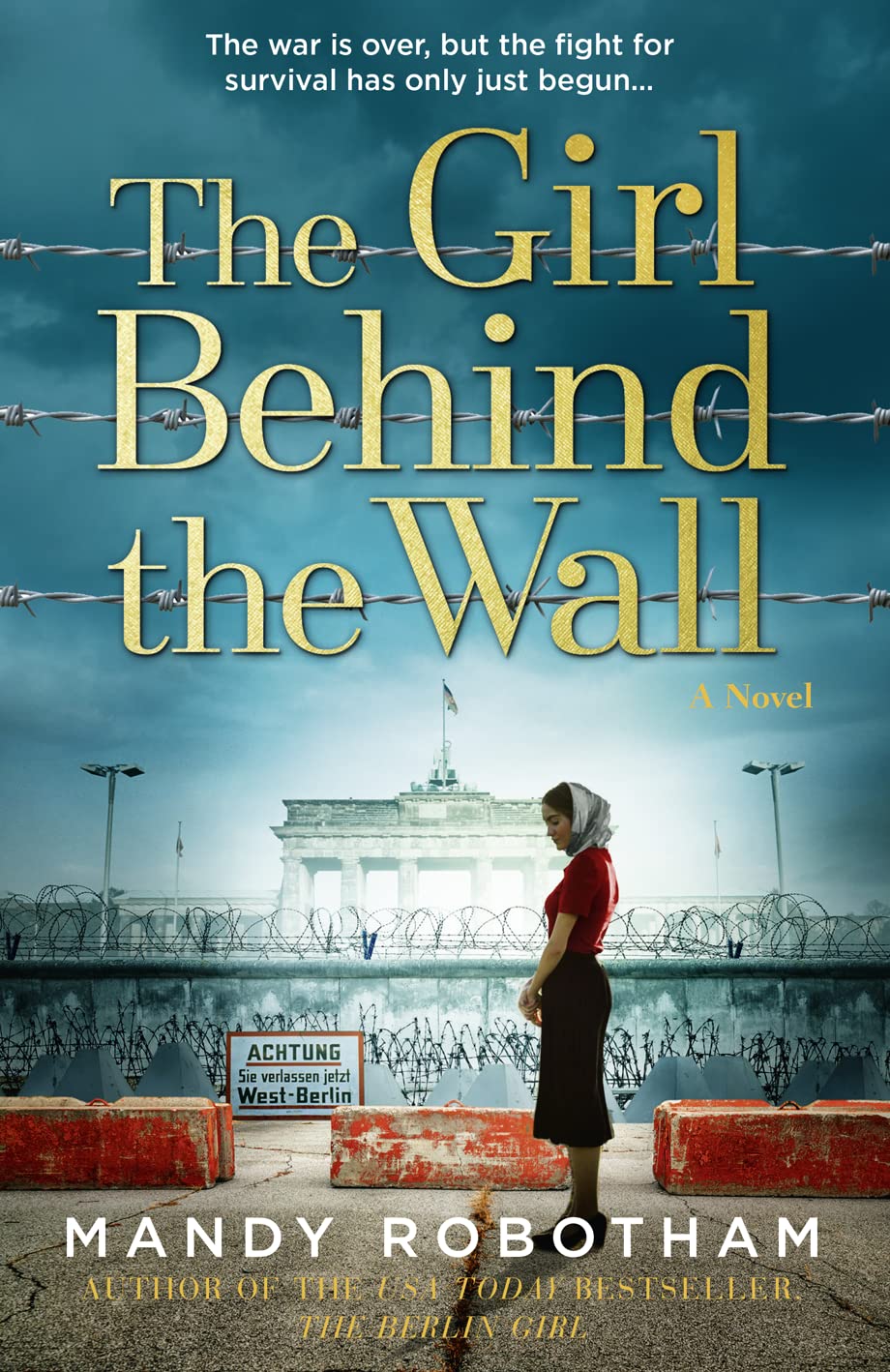 The Girl Behind The Wall: The Utterly Gripping New – BookXcess