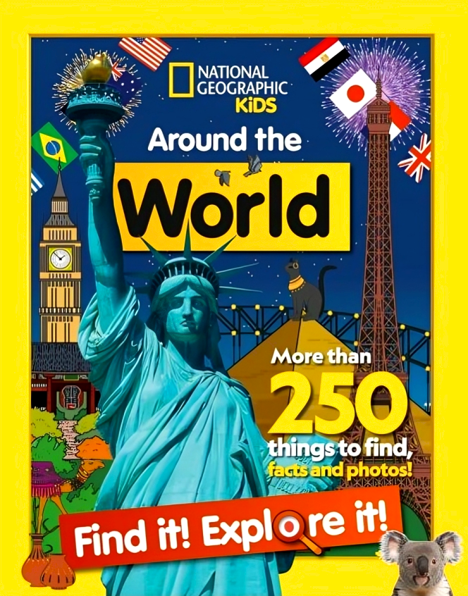 National Geopraphic Kids: Find It! Explore It! Around The World – BookXcess