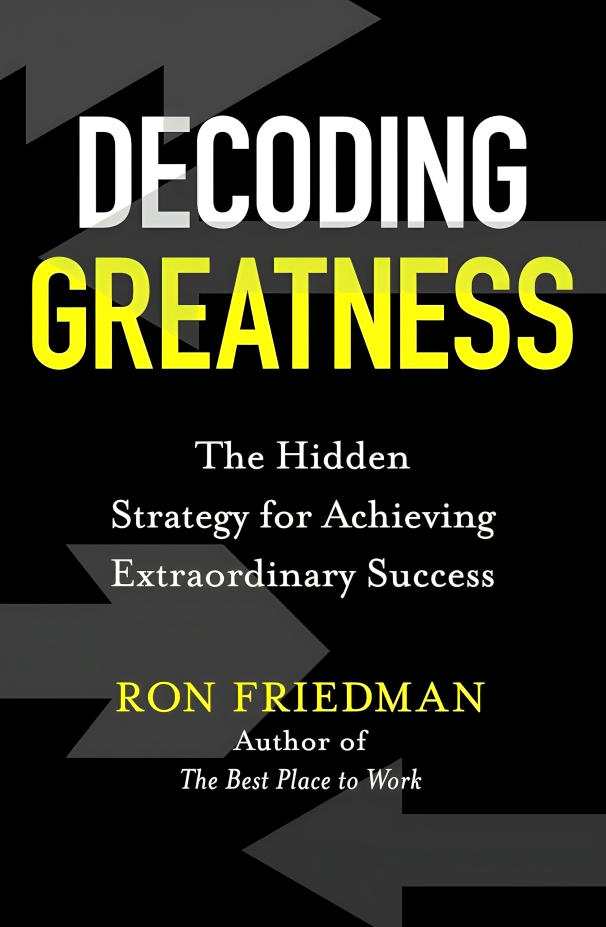 Decoding Greatness: The Hidden Strategy for Achieving Extraordinary Su – BookXcess