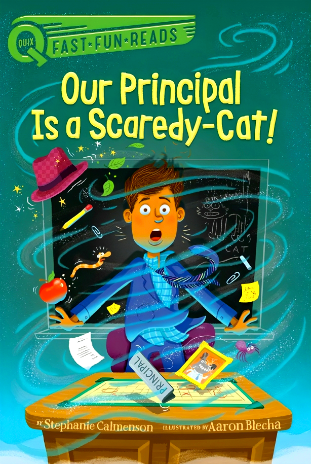 Our Principal Is A Scaredy-Cat! – BookXcess