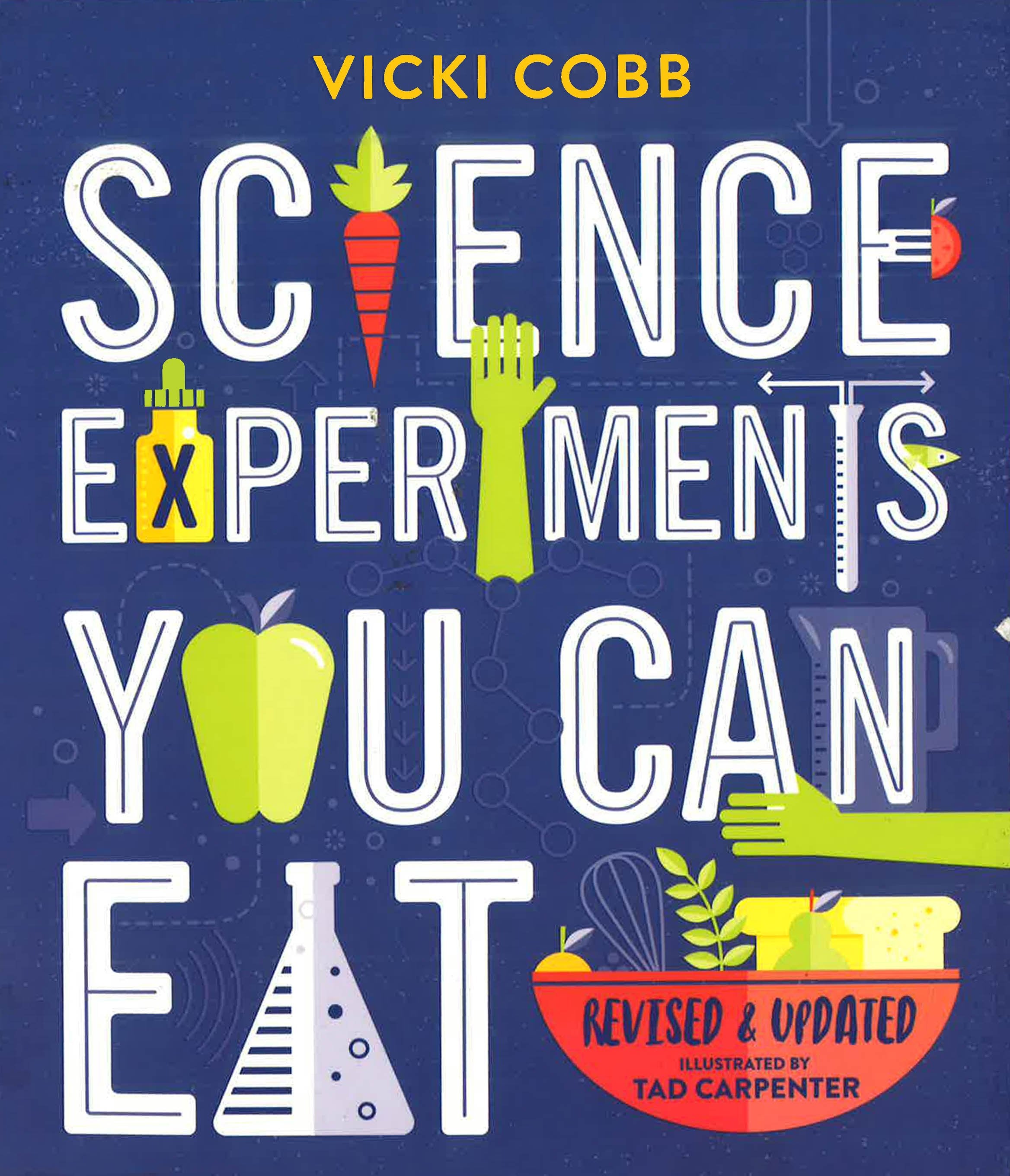 Science Experiments You Can Eat (Revised & Updated) – BookXcess