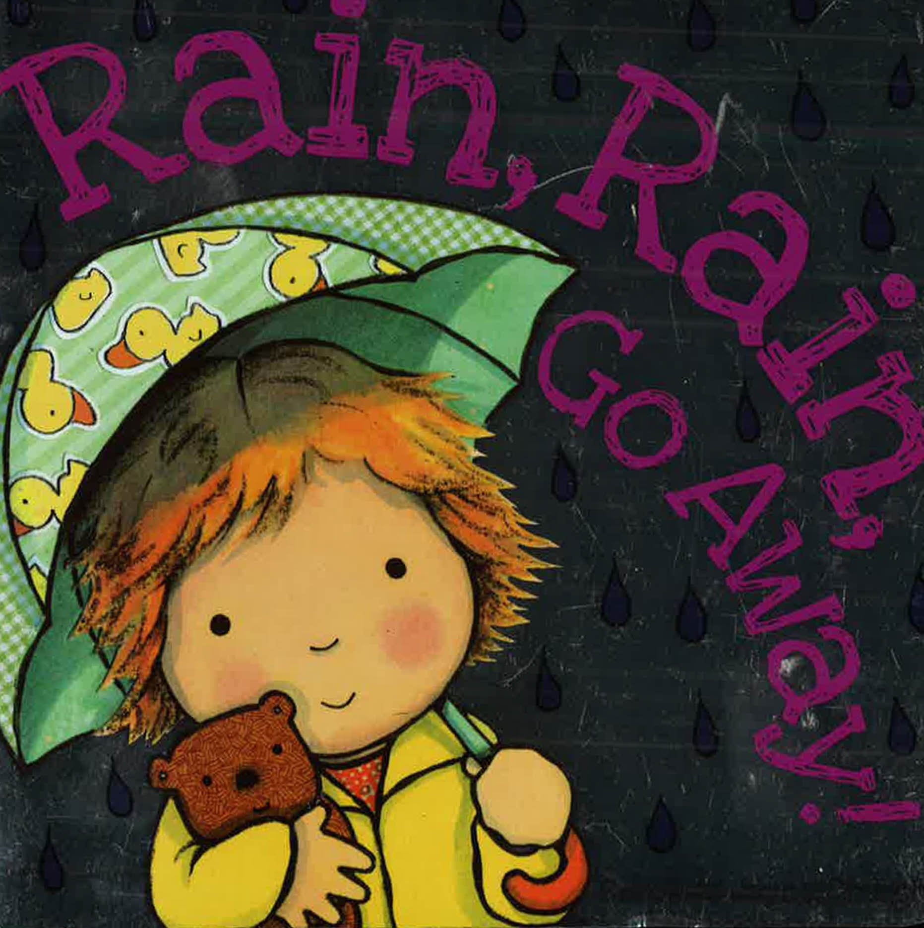 Rain Rain Go Away – BookXcess