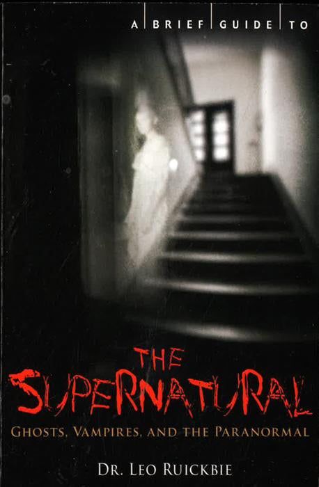 A Brief Guide To: The Supernatural – BookXcess