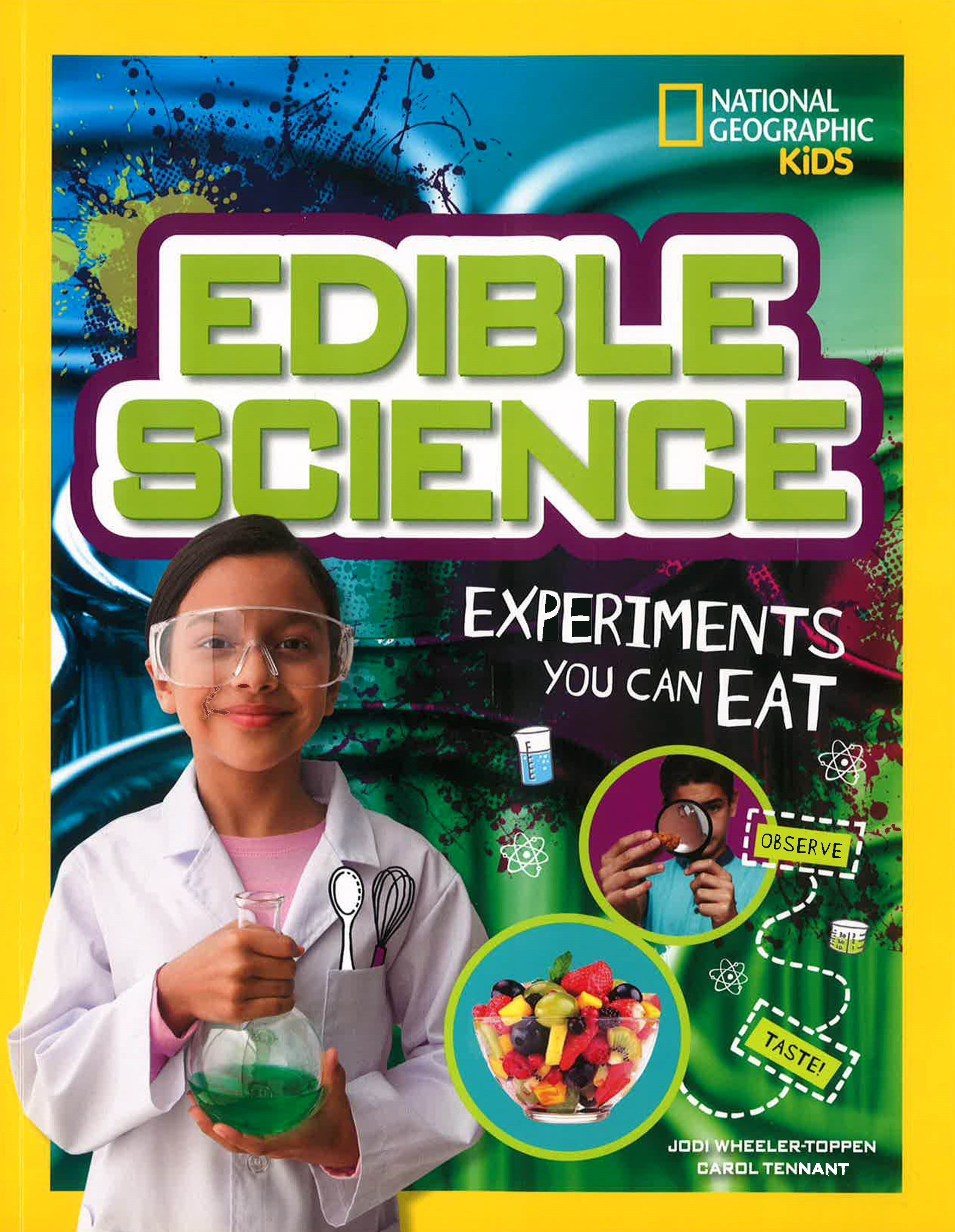 Edible Science: Experiments You Can Eat (Science & Nature) – BookXcess