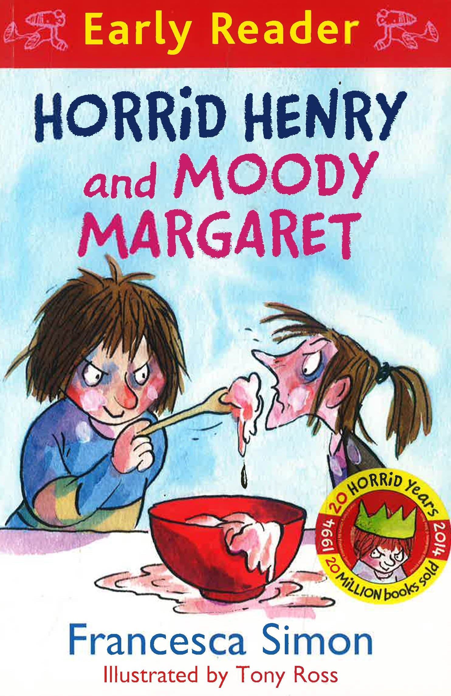 Horrid Henry Early Reader: Horrid Henry and Moody Margaret: Book 8 ...