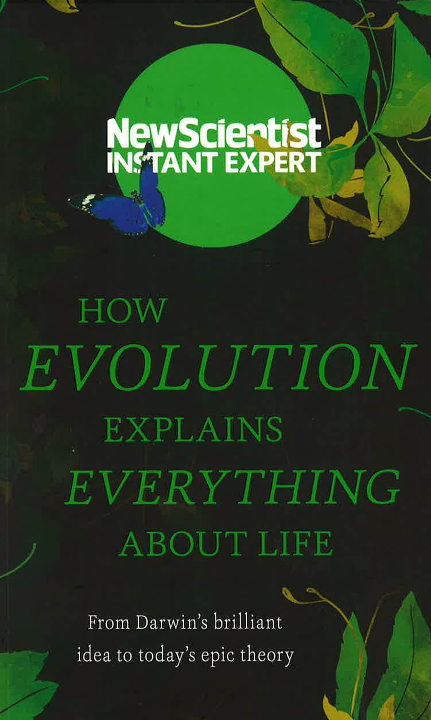 How Evolution Explains Everything About Life – BookXcess