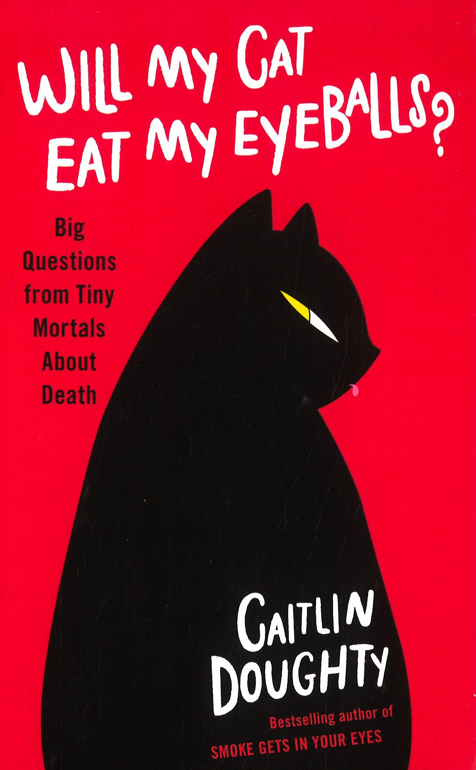 Will My Cat Eat My Eyeballs? – BookXcess
