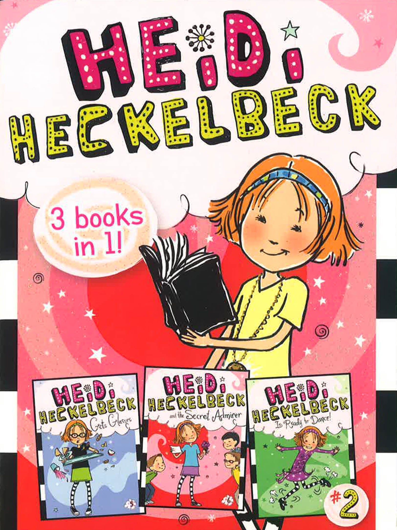 Heidi Heckelbeck 3 Books in 1! #2: Heidi Heckelbeck Gets Glasses; Heid ...