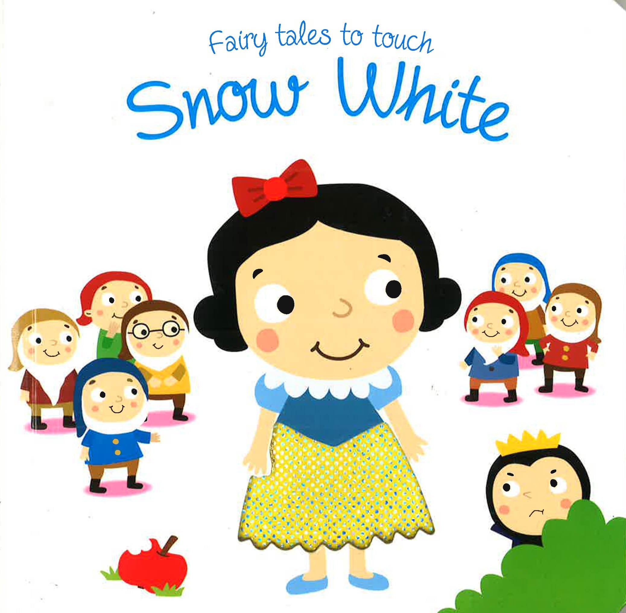 Fairy Tales To Touch: Snowwhite – BookXcess