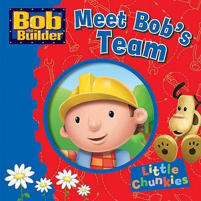 Bob The Builder: Meet Bob's Team – BookXcess