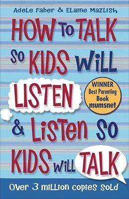 How To Talk So Kids Will Listen & Listen So Kids Will Talk – BookXcess