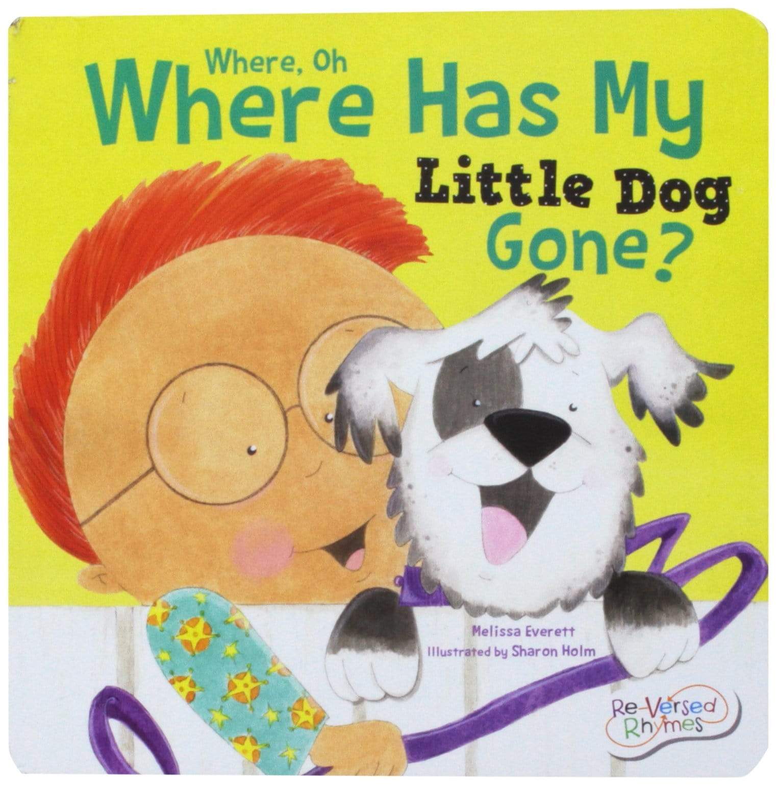 Where, Oh, Where Has My Little Dog Gone – BookXcess