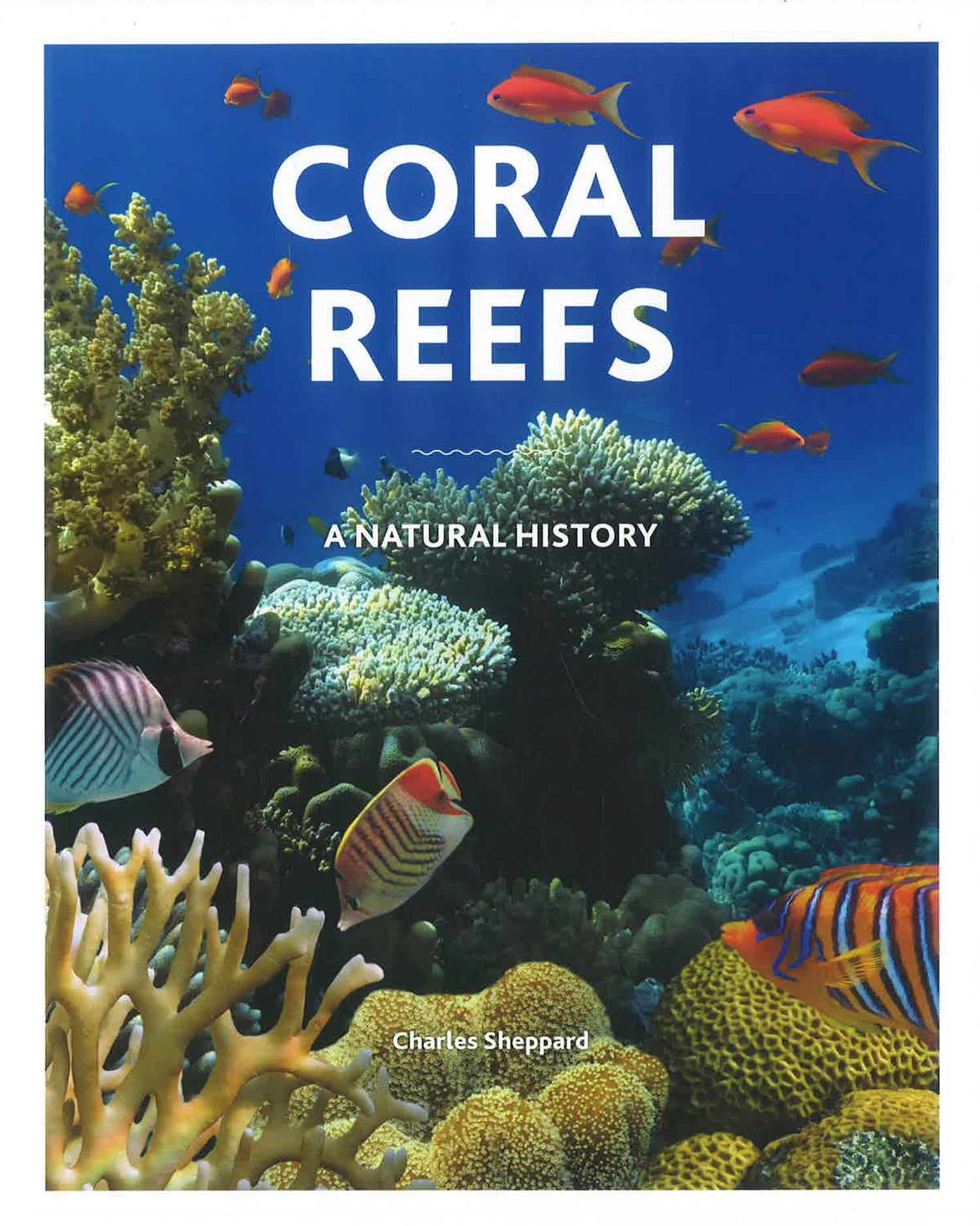 Coral Reefs: A Natural History – BookXcess