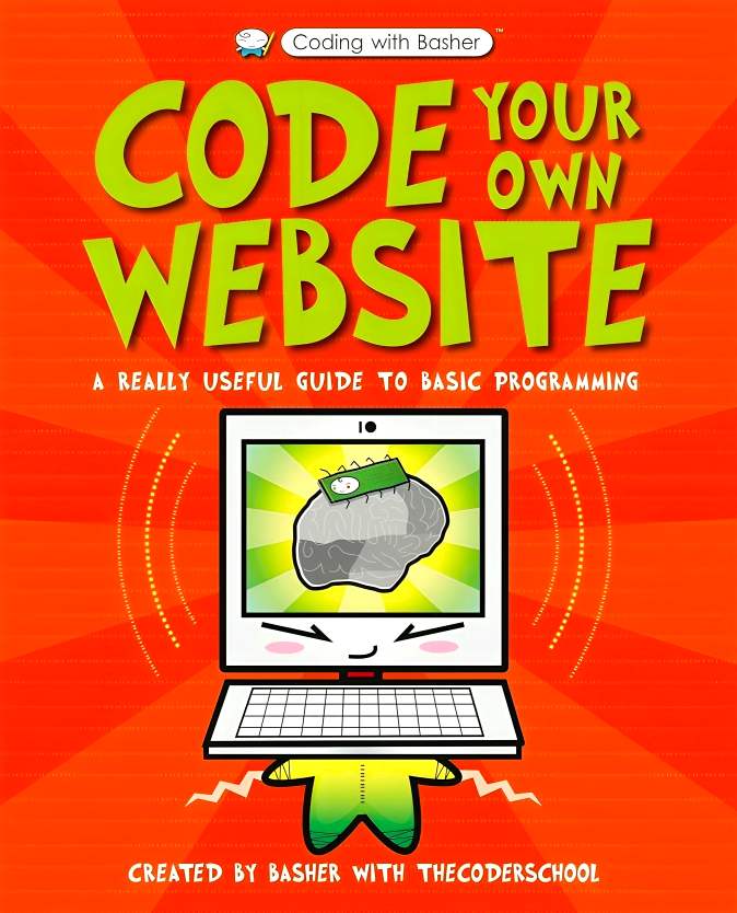 Coding With Basher: Code Your Own Website – BookXcess