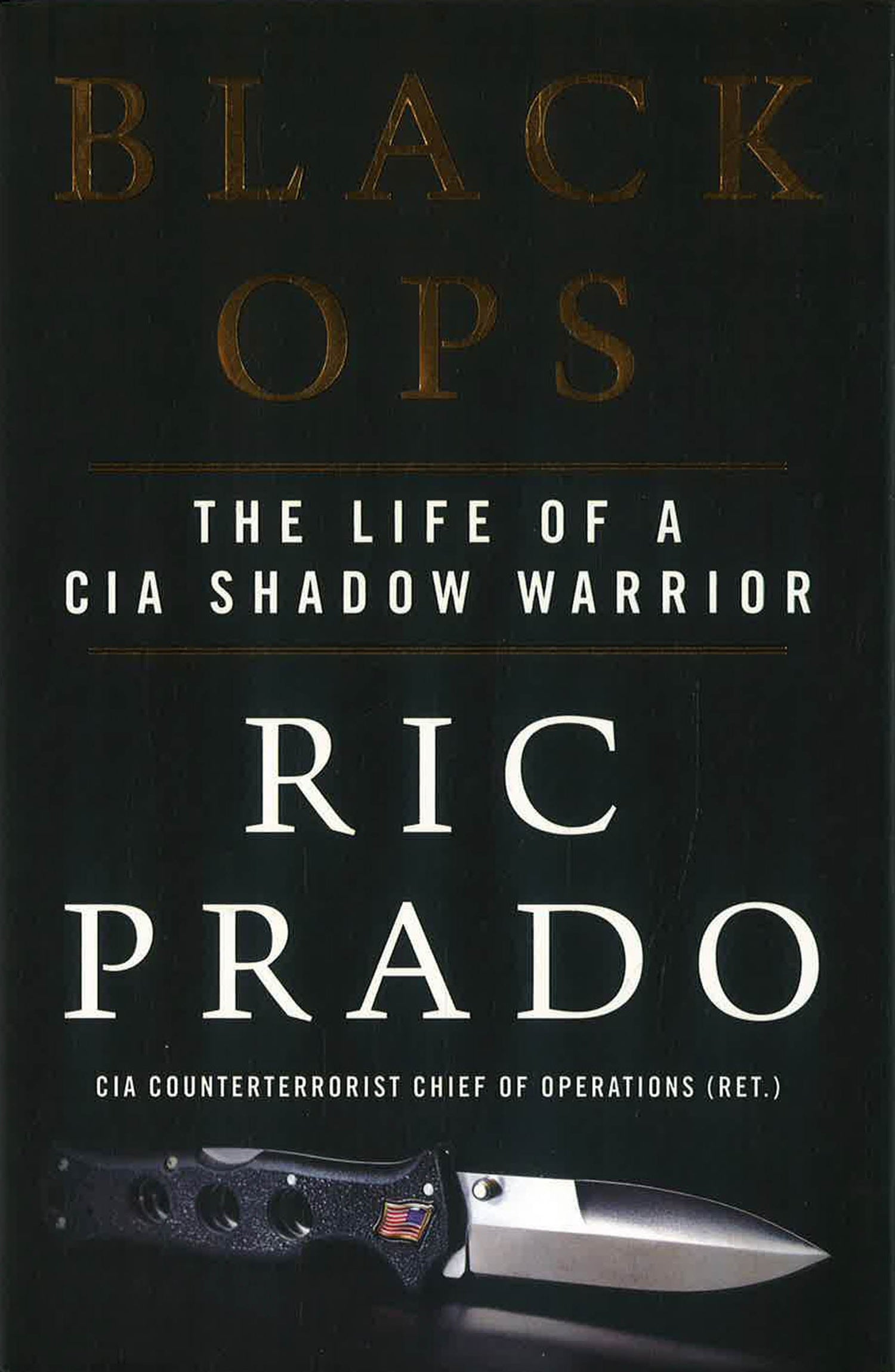 Black Ops: The Life Of A CIA Shadow Warrior – BookXcess