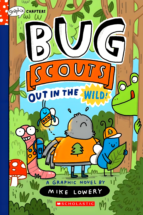 Out In The Wild!: A Graphix Chapters Book (Bug Scouts #1) – BookXcess