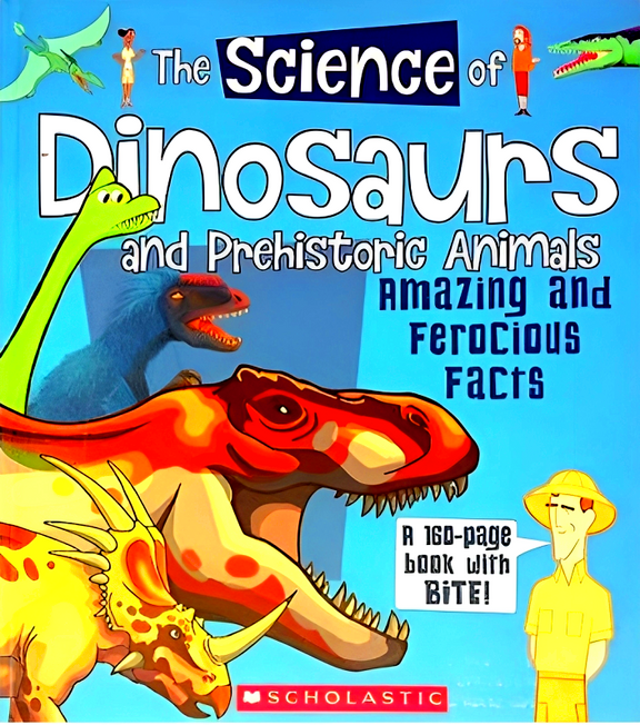 The Science Of Dinosaurs & Prehistoric Animals – BookXcess