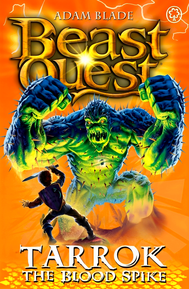 Beast Quest Series 11: Tarrok The Blood Spike – BookXcess