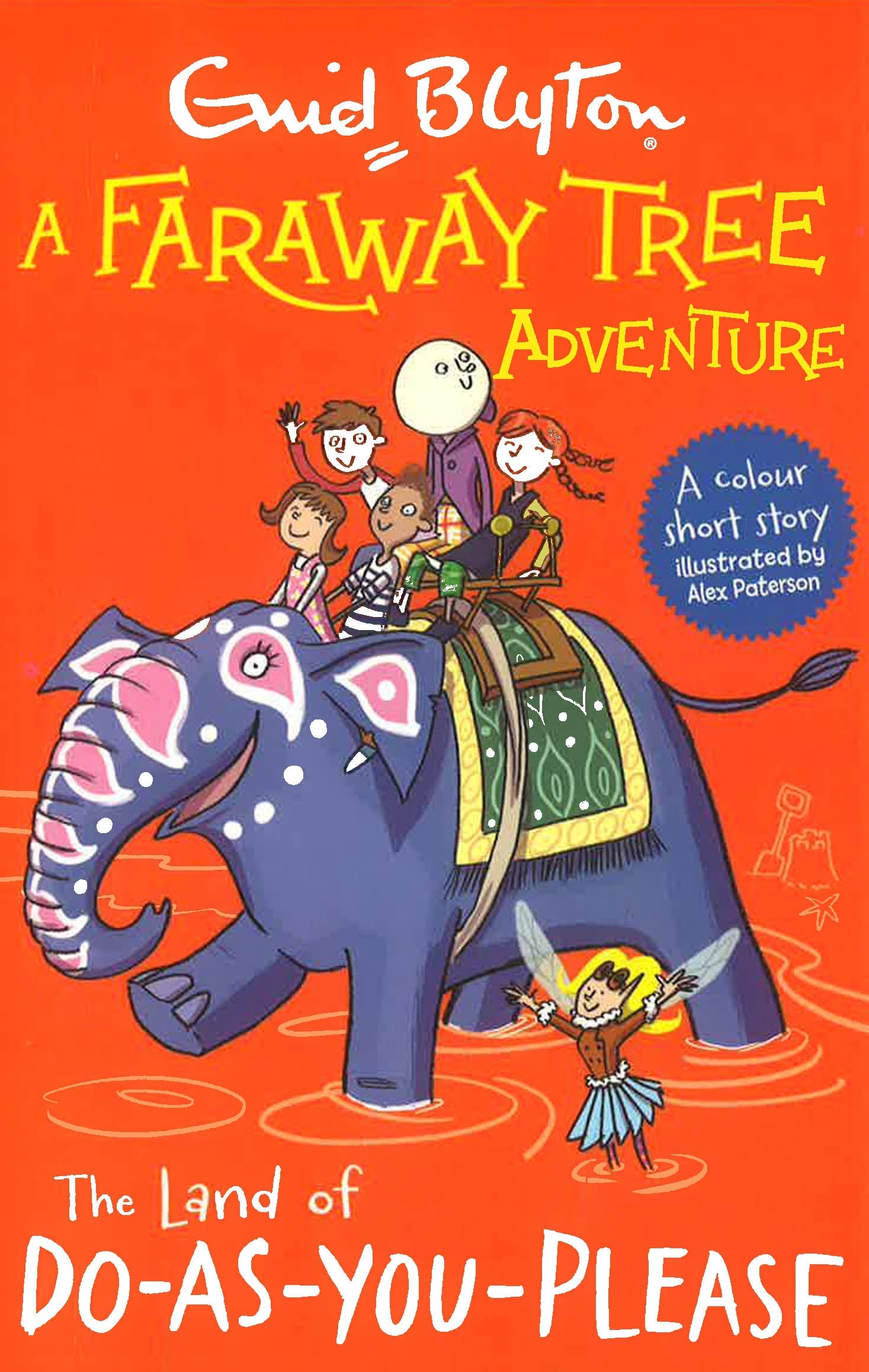 A Faraway Tree Adventure: The Land Of Do-As-You-Please – BookXcess