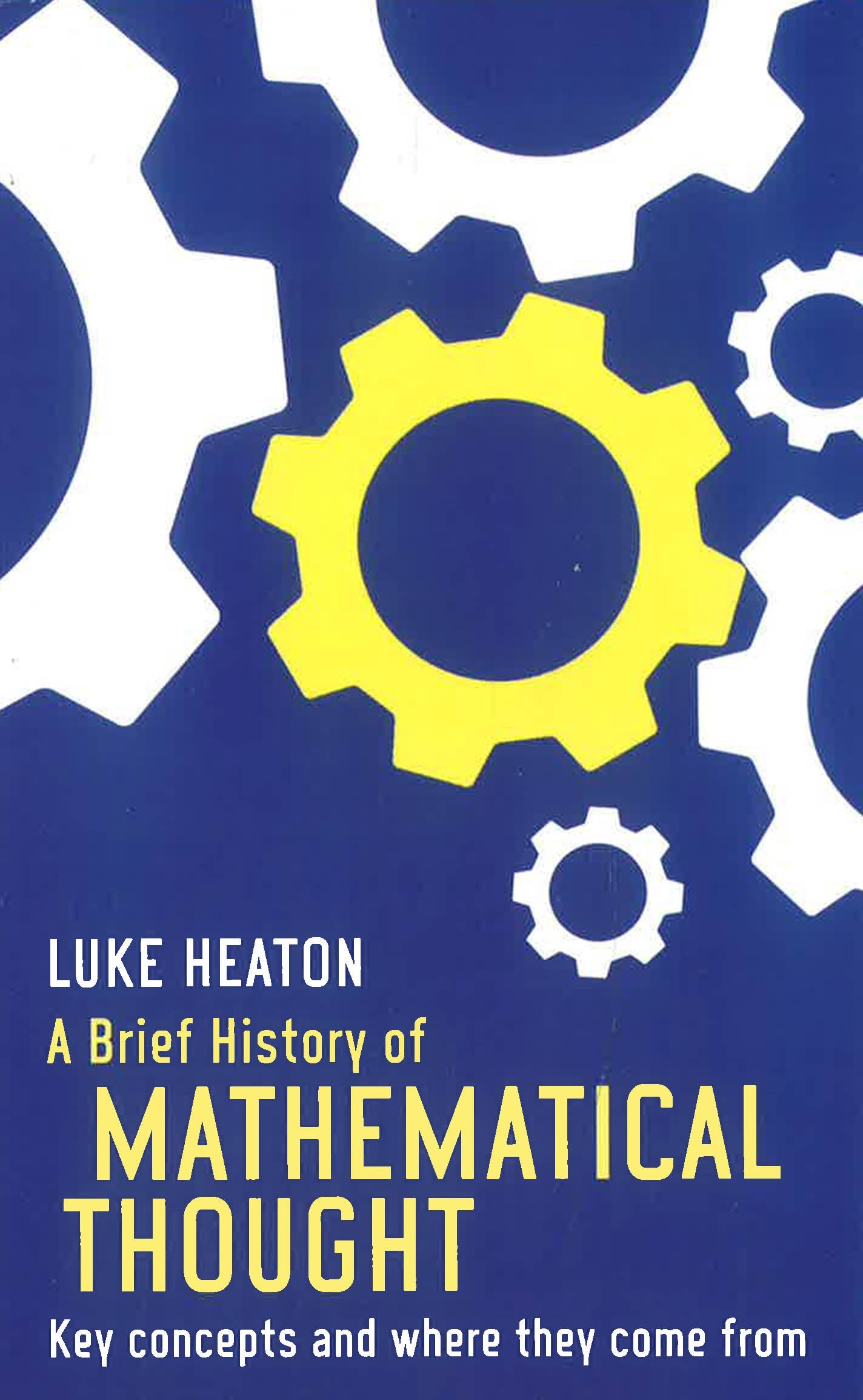 A Brief History Of Mathematical Thought – BookXcess