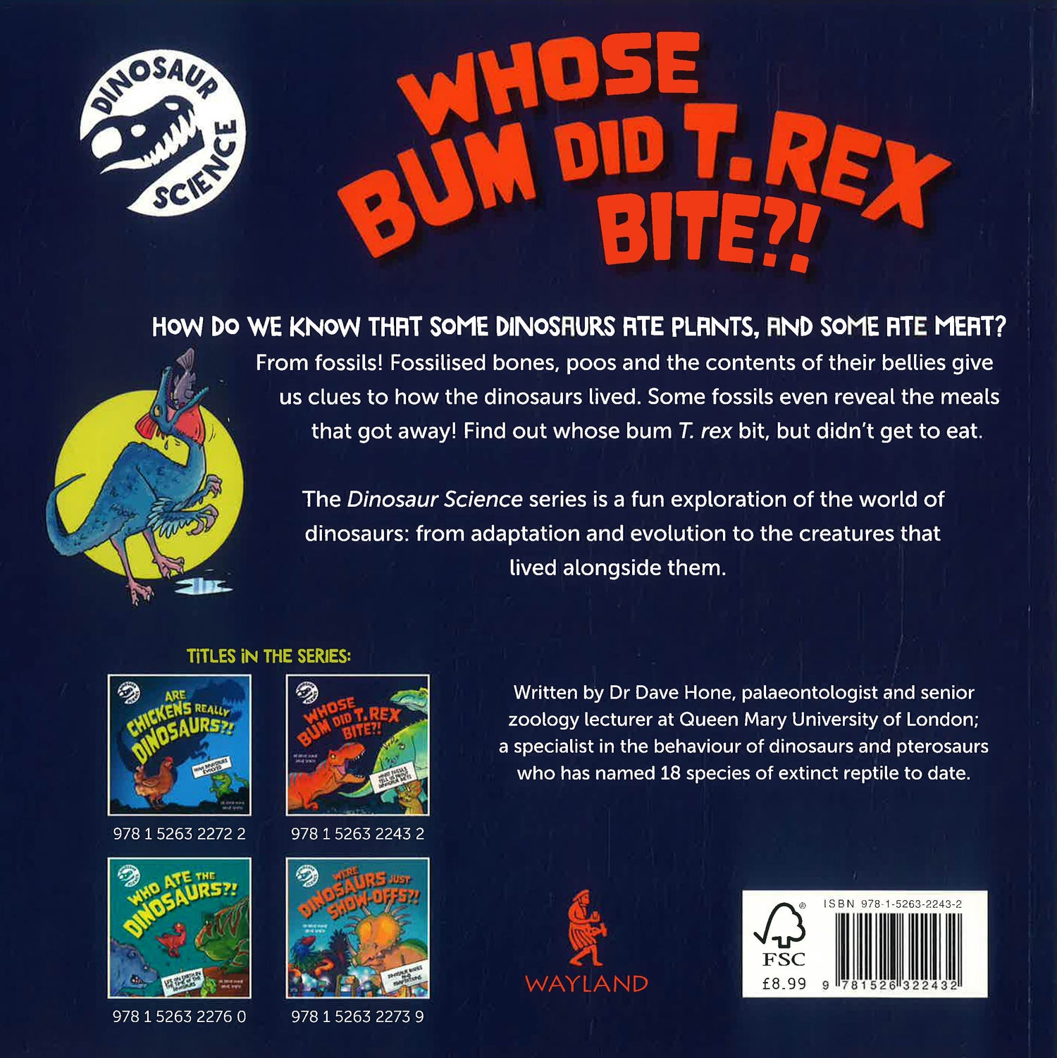 Dinosaur Science: Whose Bum Did T-Rex Bite?! – BookXcess
