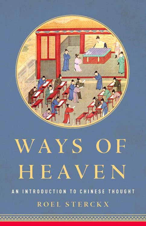 Ways of Heaven: An Introduction to Chinese Thought – BookXcess