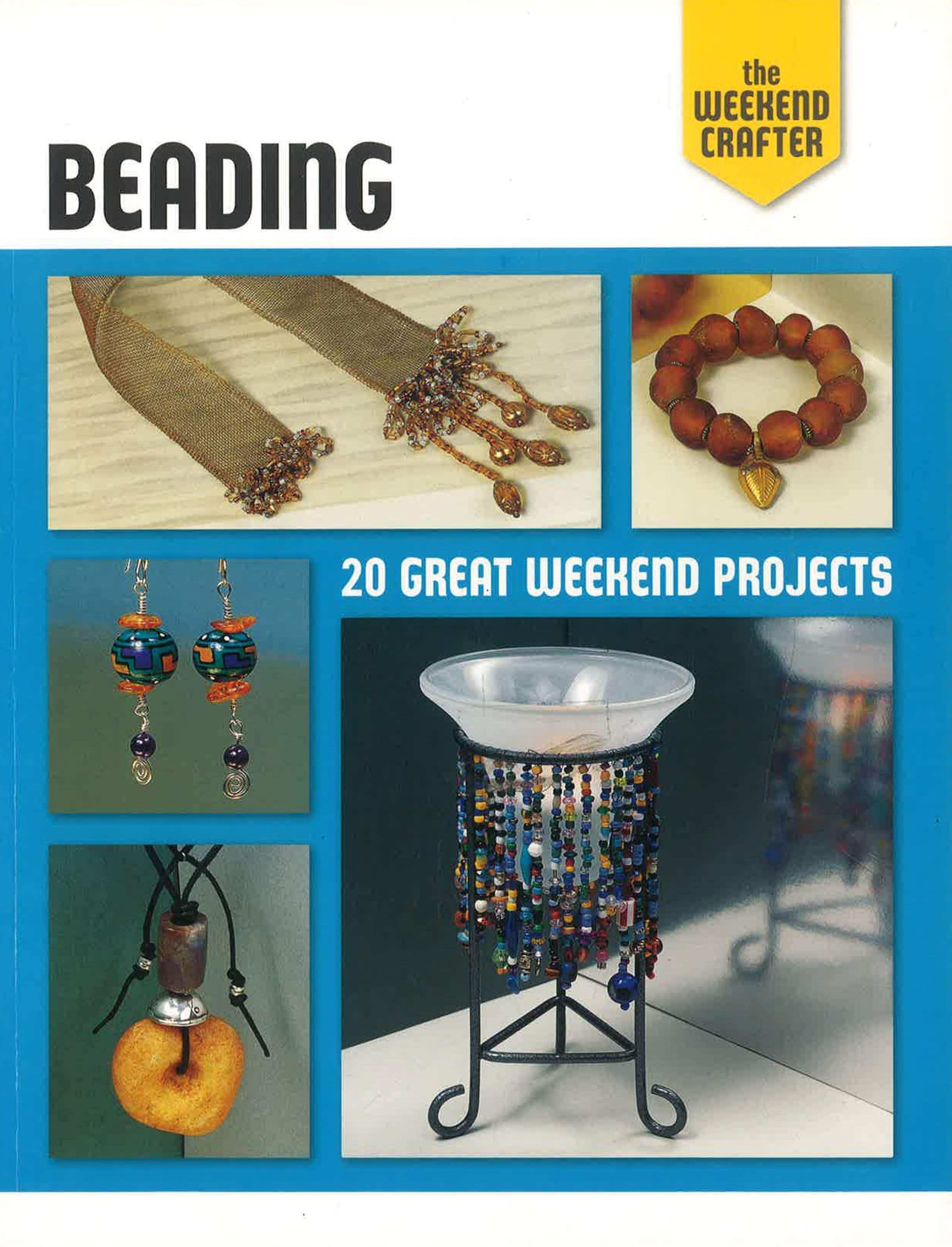 The Weekend Crafter: Beading – BookXcess