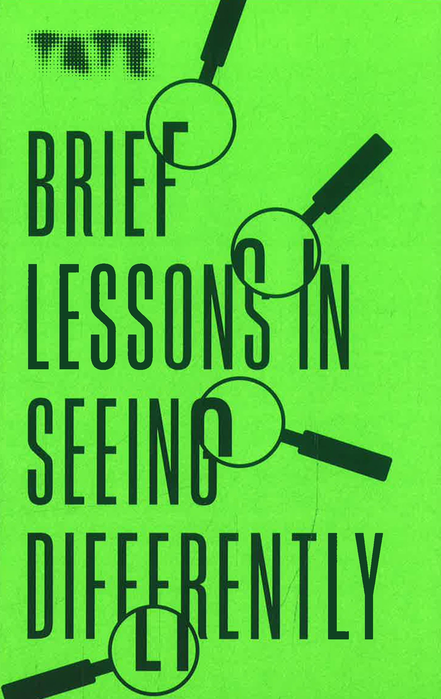 Tate: Brief Lessons In Seeing Differently – BookXcess