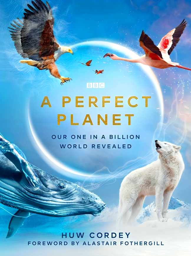 (Original price RM54.90) A Perfect Planet – BookXcess