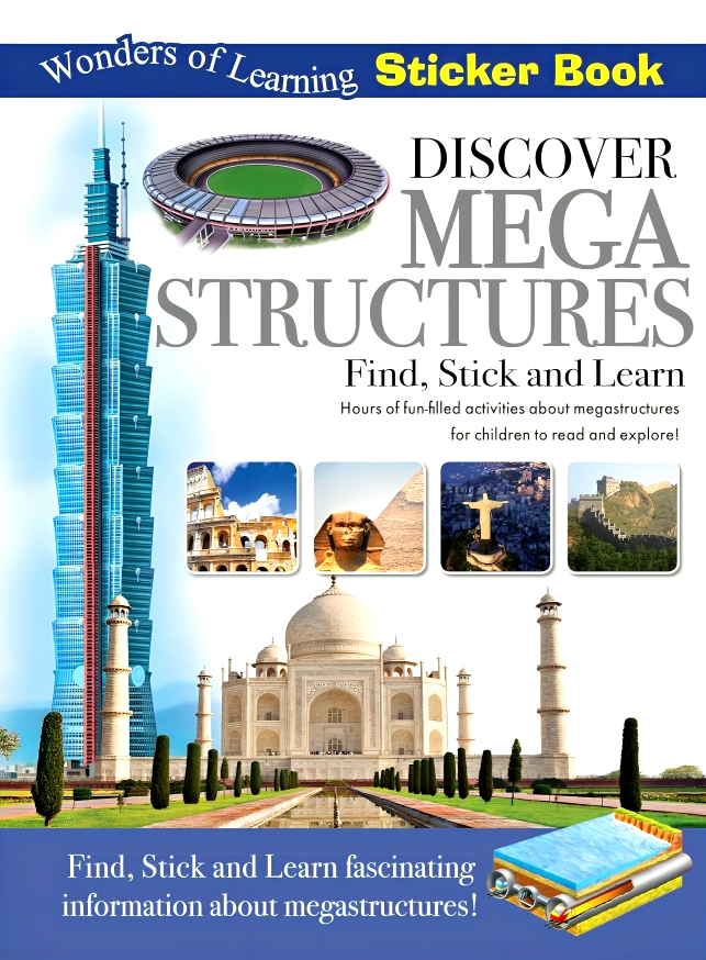Wonders Of Learning: Sticker Book- Discover Megastructures – BookXcess