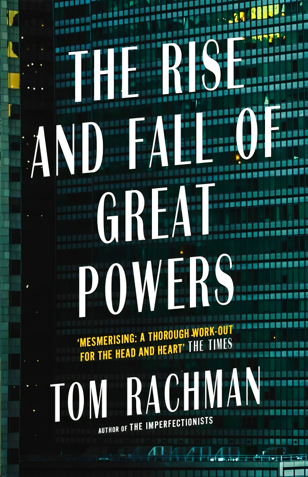 The Rise And Fall Of Great Powers – BookXcess