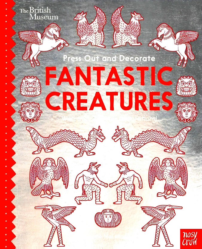 British Museum Press Out And Decorate : Fantastic Creatures – BookXcess