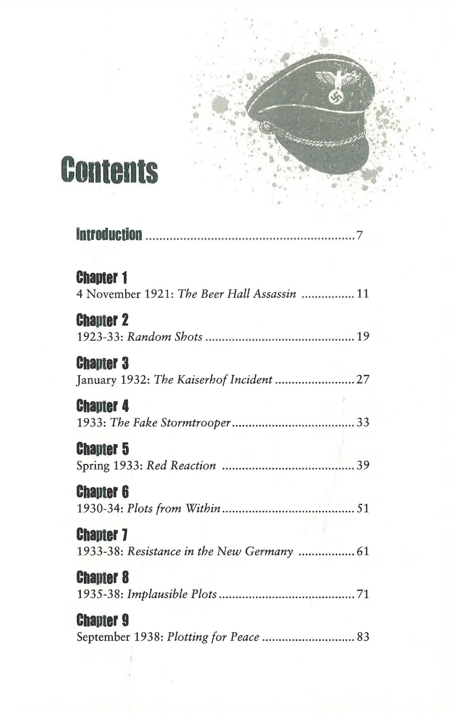 The Plots to Kill Hitler: The Men and Women Who Tried to Change Histor ...