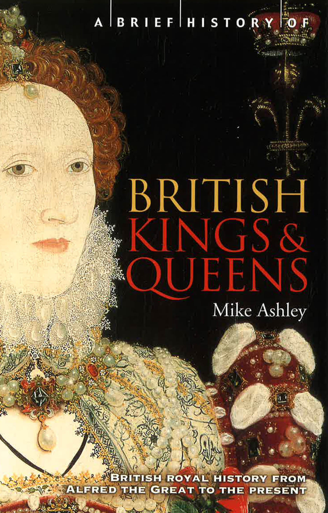 Brief History Of British Kings & Queens – BookXcess