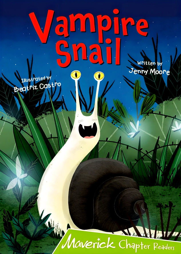 Vampire Snail: (Lime Chapter Readers) – BookXcess