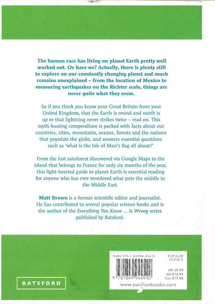 Everything You Know About Planet Earth Is Wrong – BookXcess