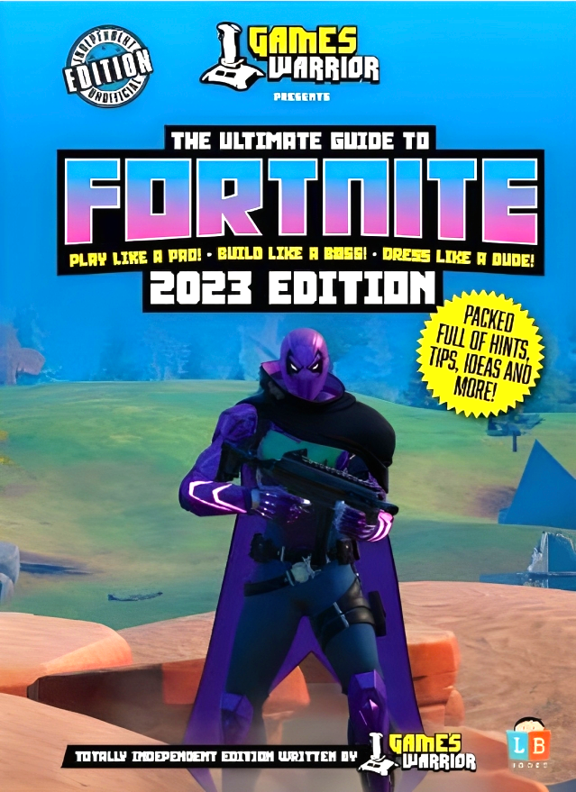 Fortnite Ultimate Guide 2023 – BookXcess