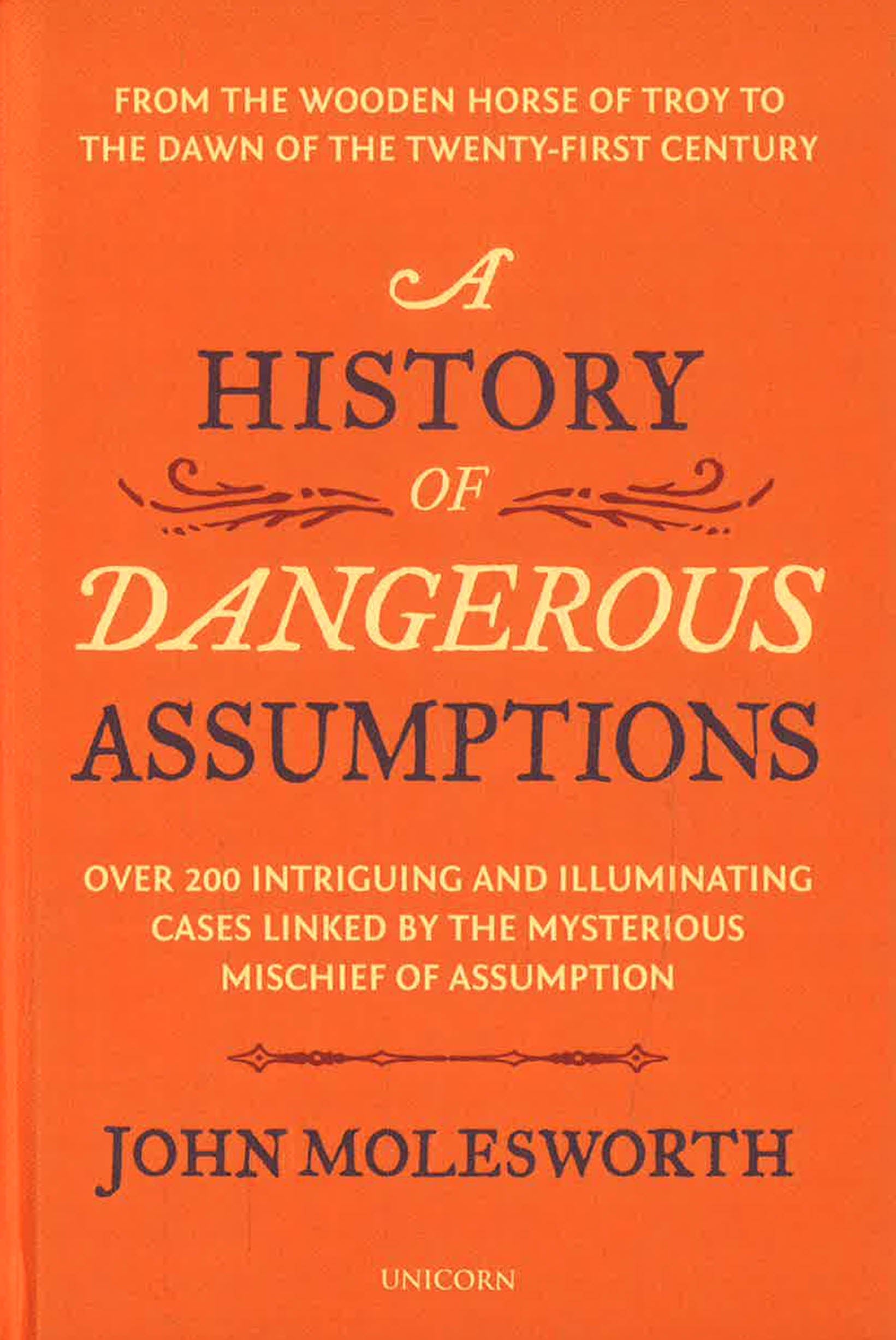 History Of Dangerous Assumptions – BookXcess