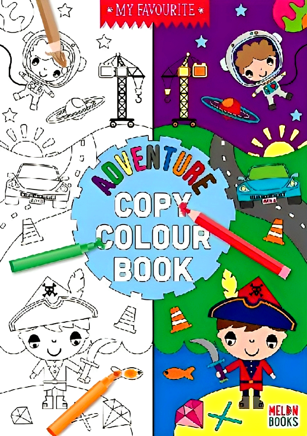 My Favourite Copy Colour Book: Adventure – BookXcess