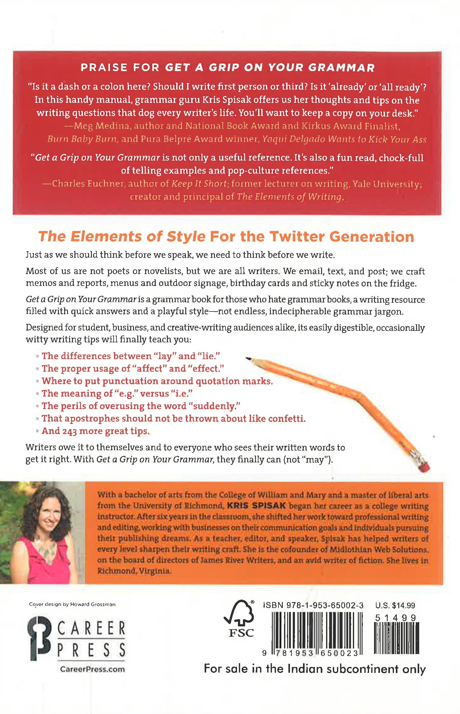 Get a Grip on Your Grammar: 250 Writing and Editing Reminders for the ...