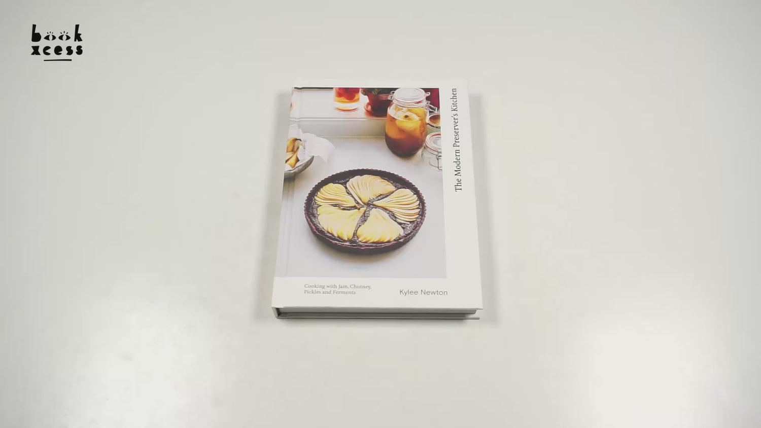 The Modern Preserver's Kitchen: Cooking with Jam, Chutney, Pickles and ...