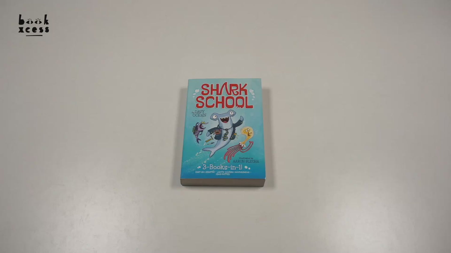 Shark School 3-Books-In-1!: Deep-Sea Disaster; Lights! Camera! Hammerh ...