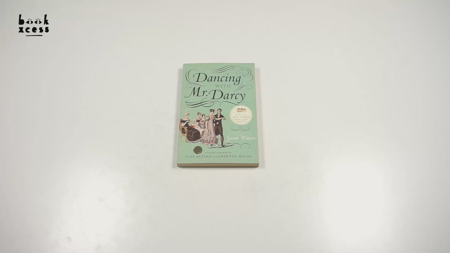 Dancing with Mr. Darcy: Stories Inspired by Jane Austen and Chawton Ho – BookXcess