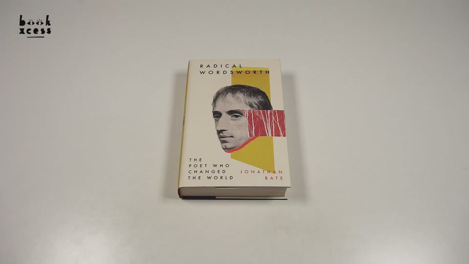 Radical Wordsworth: The Poet Who Changed The World – BookXcess