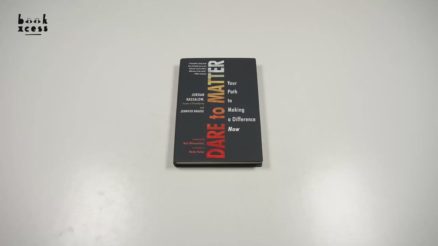 Dare to Matter: Your Path to Making a Difference Now – BookXcess