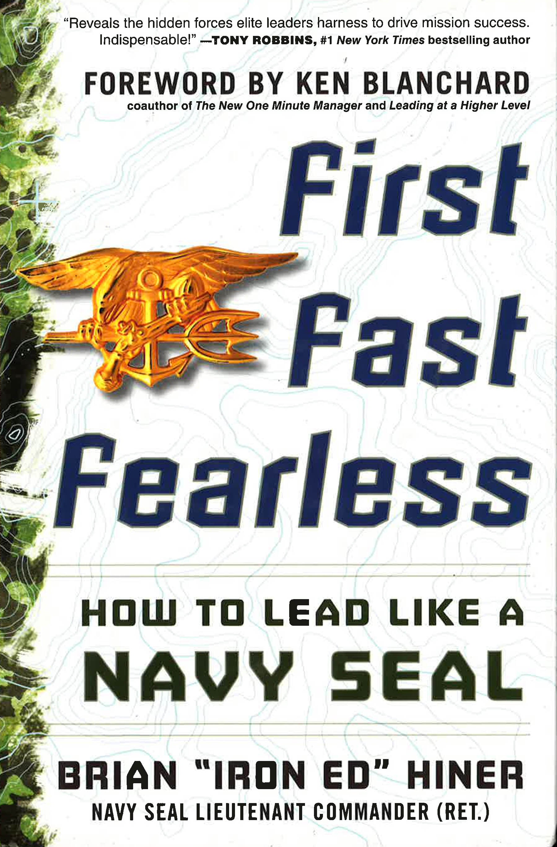 First Fast Fearless: How To Lead Like A Navy Seal – BookXcess