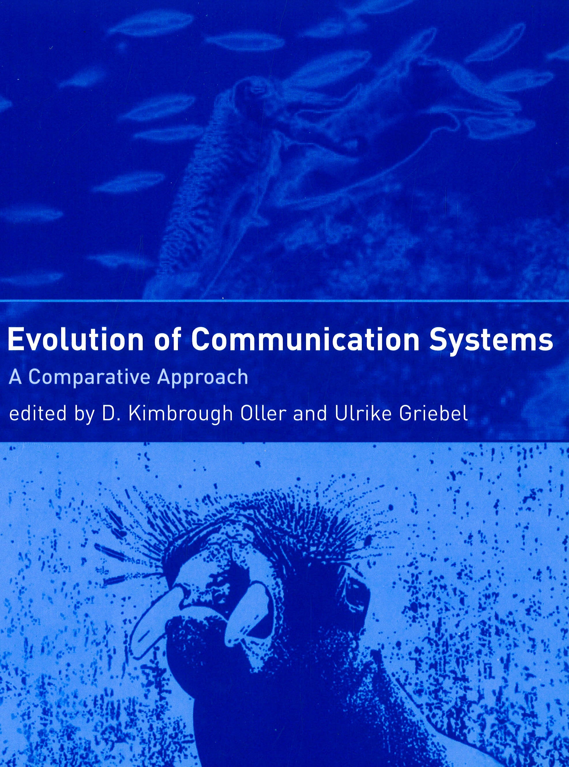 Evolution Of Communication Systems: A Comparative Approach – BookXcess