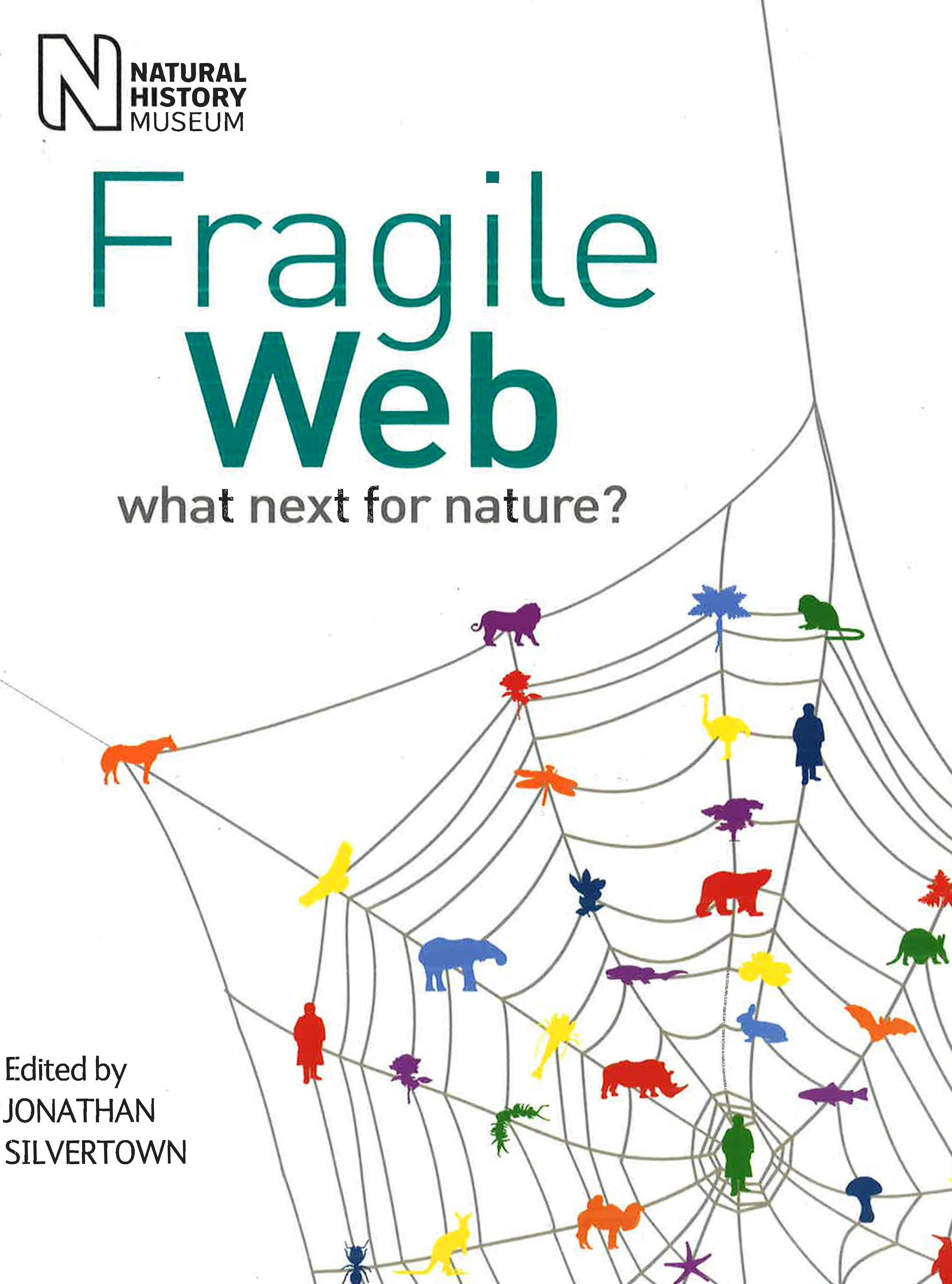 Fragile Web: What Next For Nature? – BookXcess