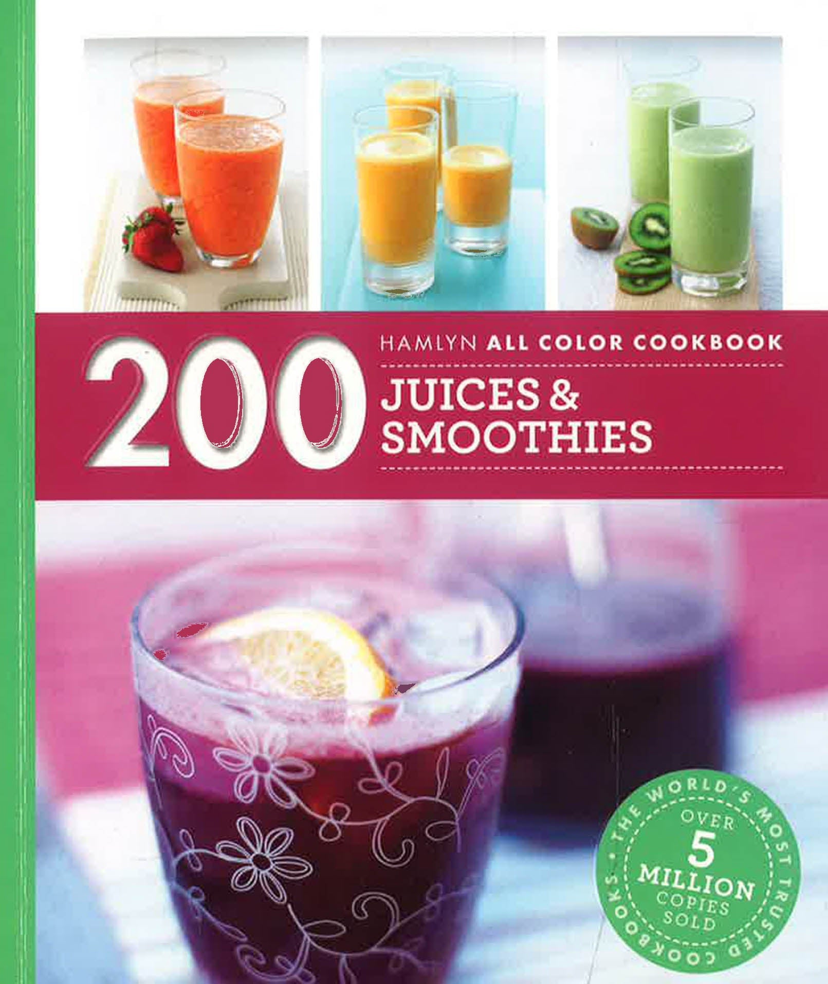 200 Juices & Smoothies (Hamlyn All Color) – BookXcess