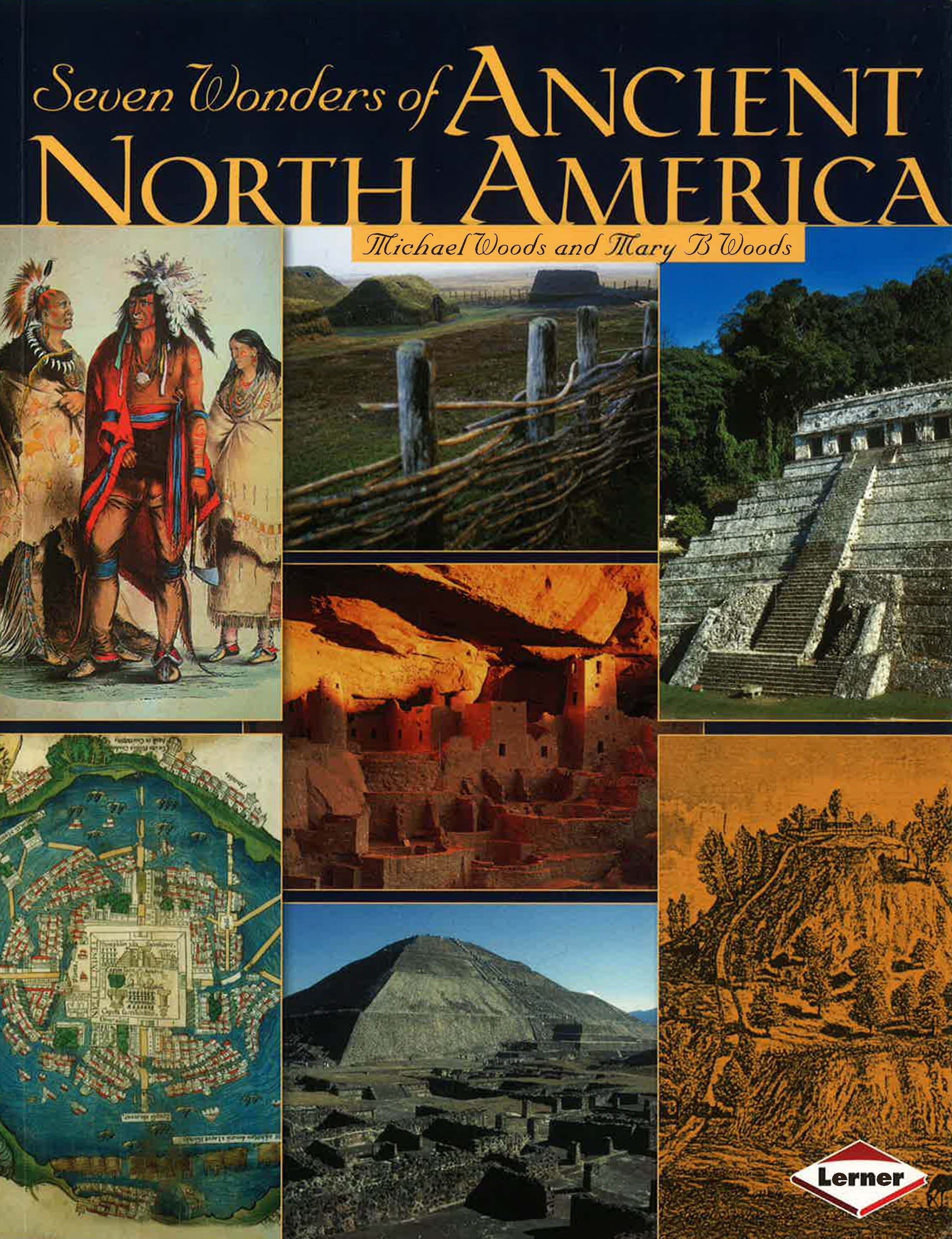 Seven Ws Ancient: North America – BookXcess